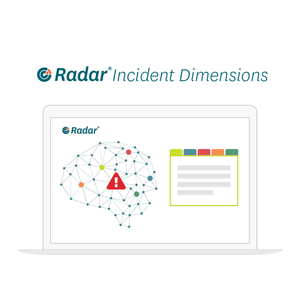 Incident Dimensions Datasheet | RadarFirst