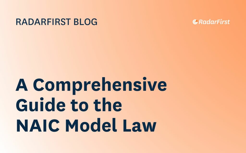 Comprehensive Guide to the NAIC Model Law | RadarFirst